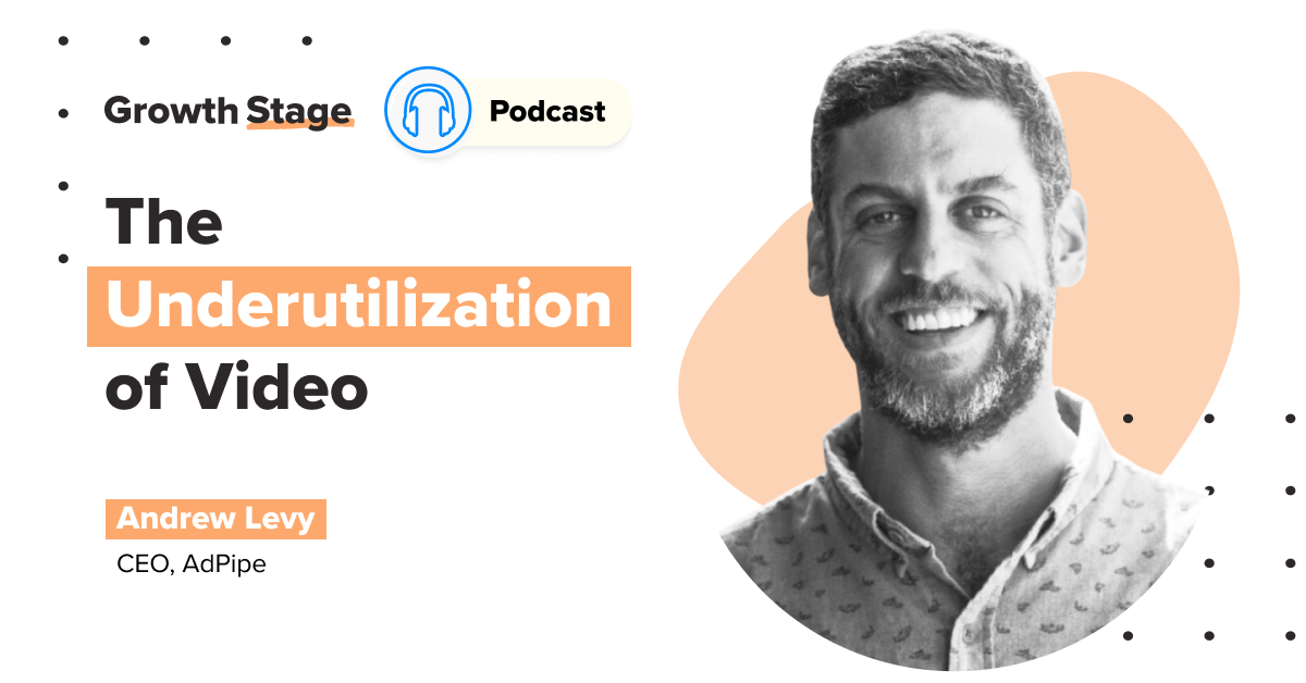 EP9: The Underutilization of Video with Andrew Levy - FastSpring