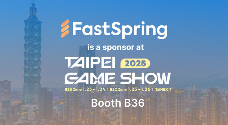 Expanding Horizons: FastSpring at Taipei Game Show 2025 - FastSpring